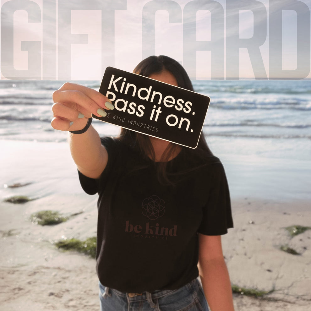 Be Kind Gift Card – BeKindindustries